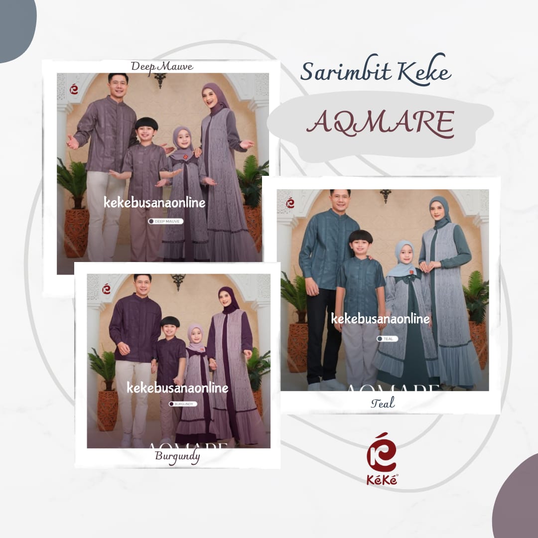 Sarimbit Keluarga Keke ~Aqmare Series~ - Keke Busana Online ...